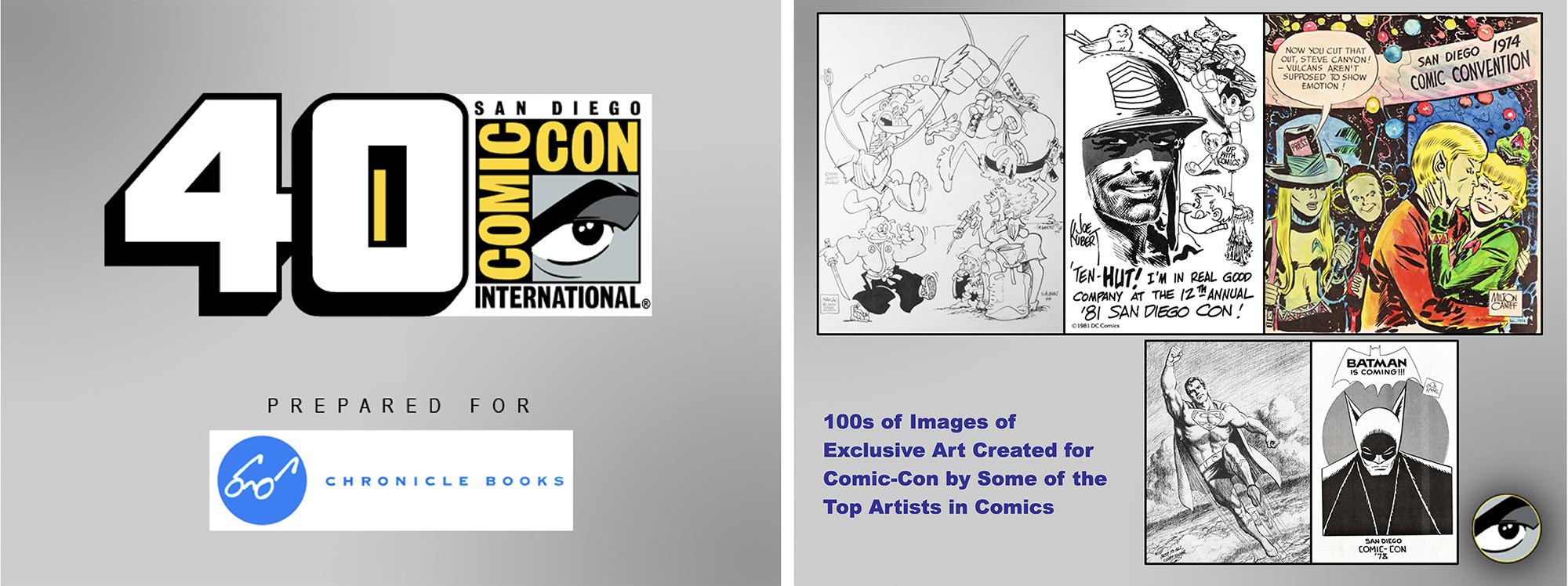 My Life in Comics, Part 14: Comic-Con: 40 Years of Artists, Writers ...