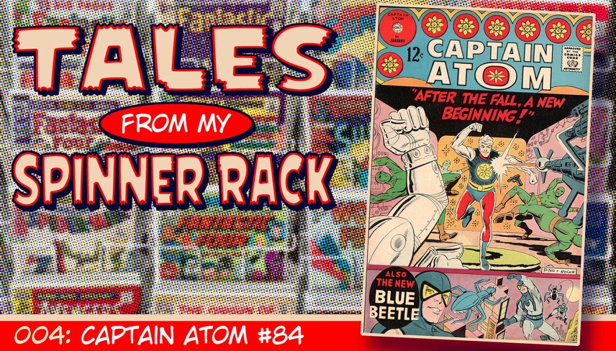 TFMSR 004: Captain Atom #84 … – innocent-bystander.com